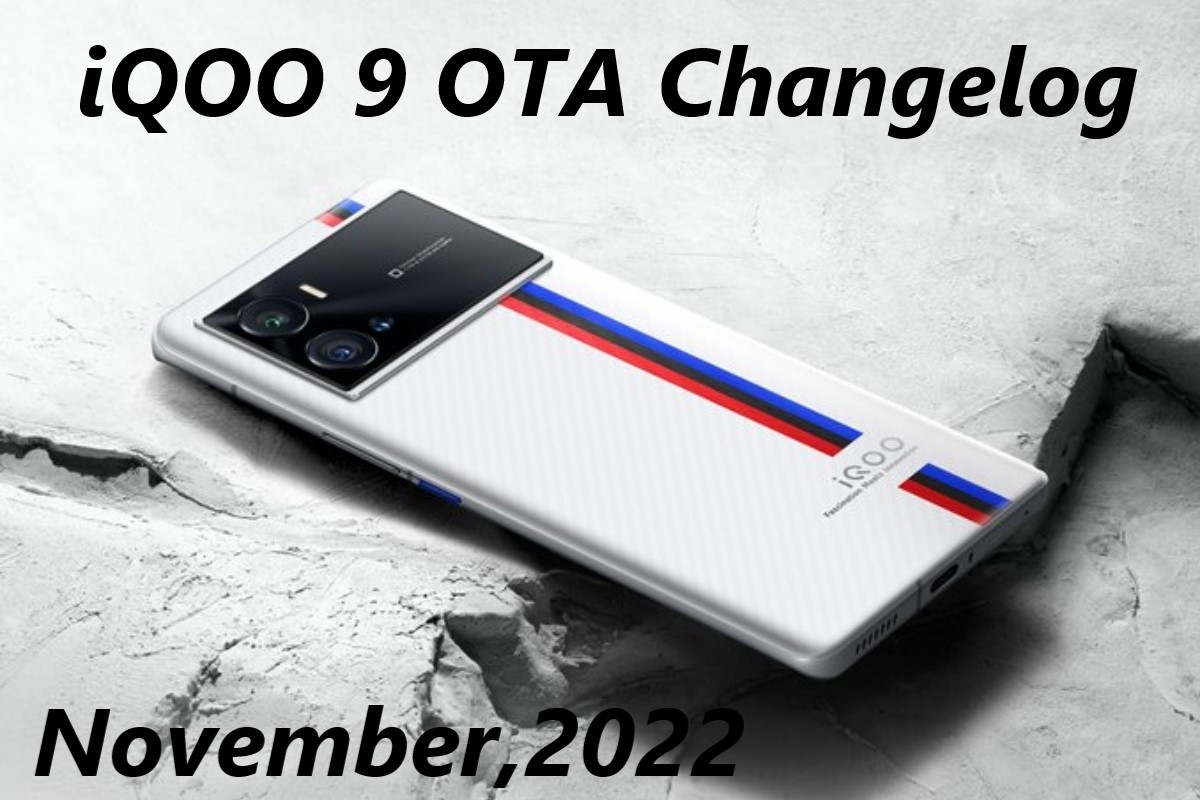 November 2022,Update for iQOO 9