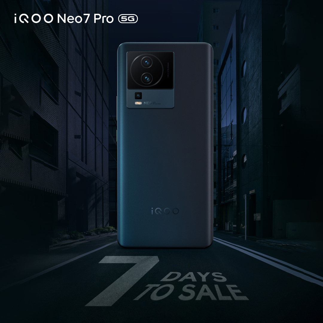 7 days to go for iQOO Neo 7 Pro for sale.