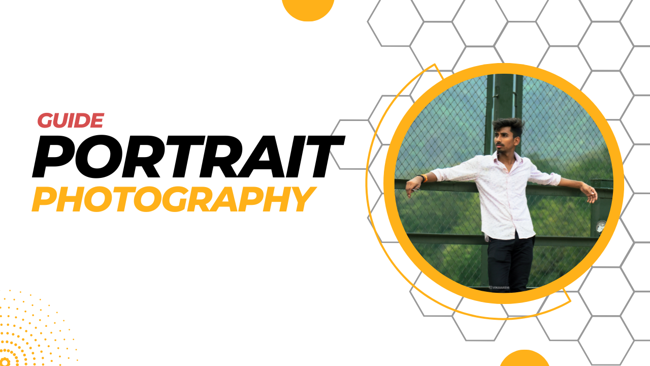 Guide: How to click Portrait Photography using mobile ? | Vikas
