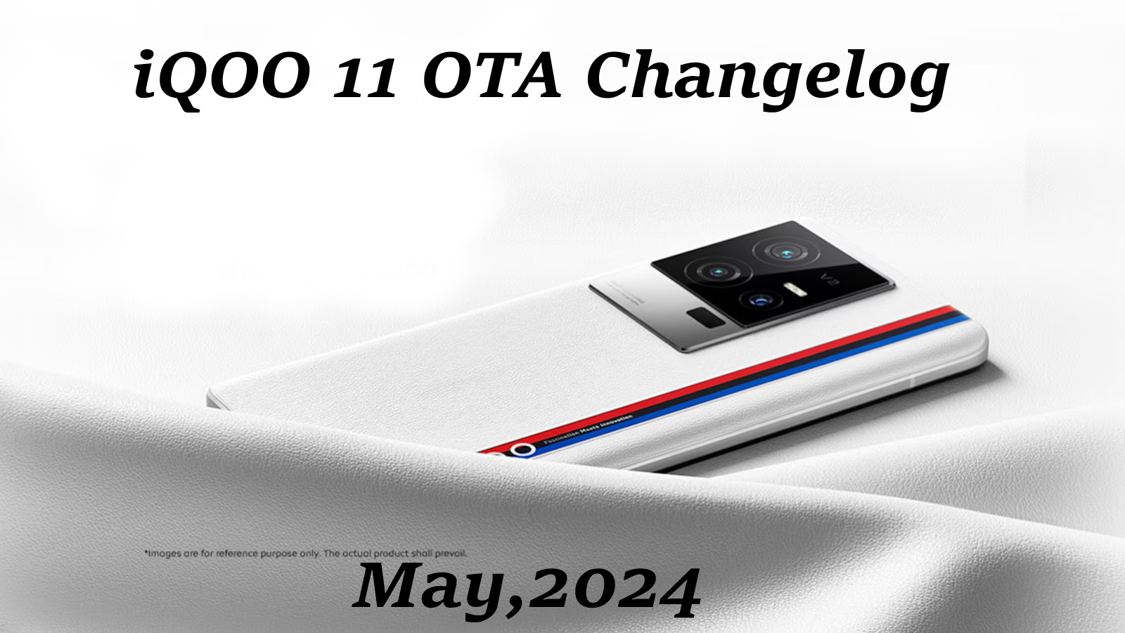 May 2024, Update for iQOO 11