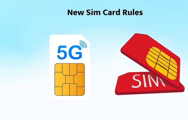 New SIM Card Rules