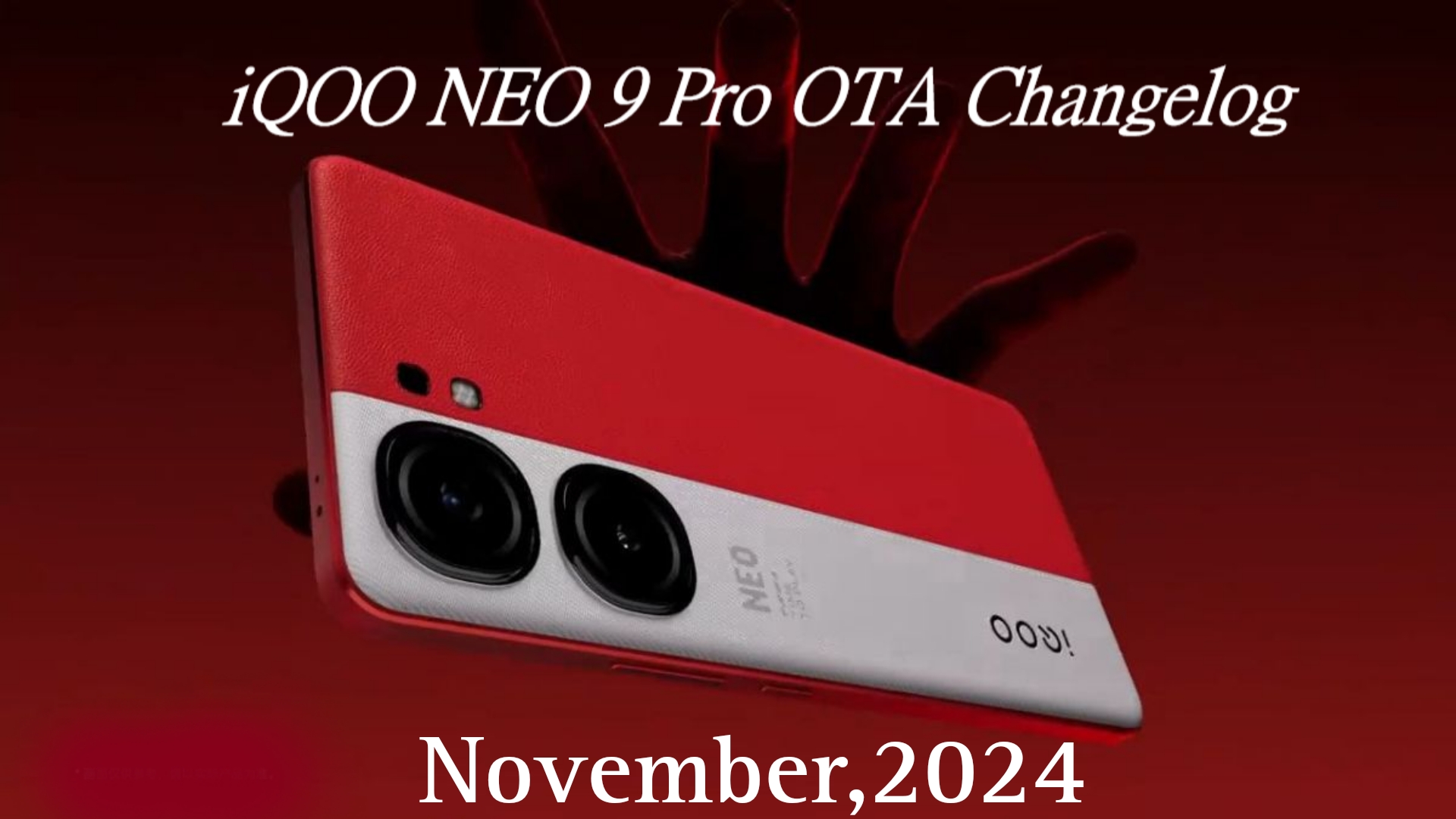 November 2024, Update for iQOO Neo 9 Pro
