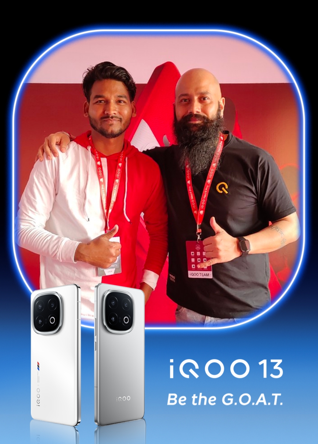 "I'm all set for the #iQOO13 Launch - #BeTheGOAT". 🥳