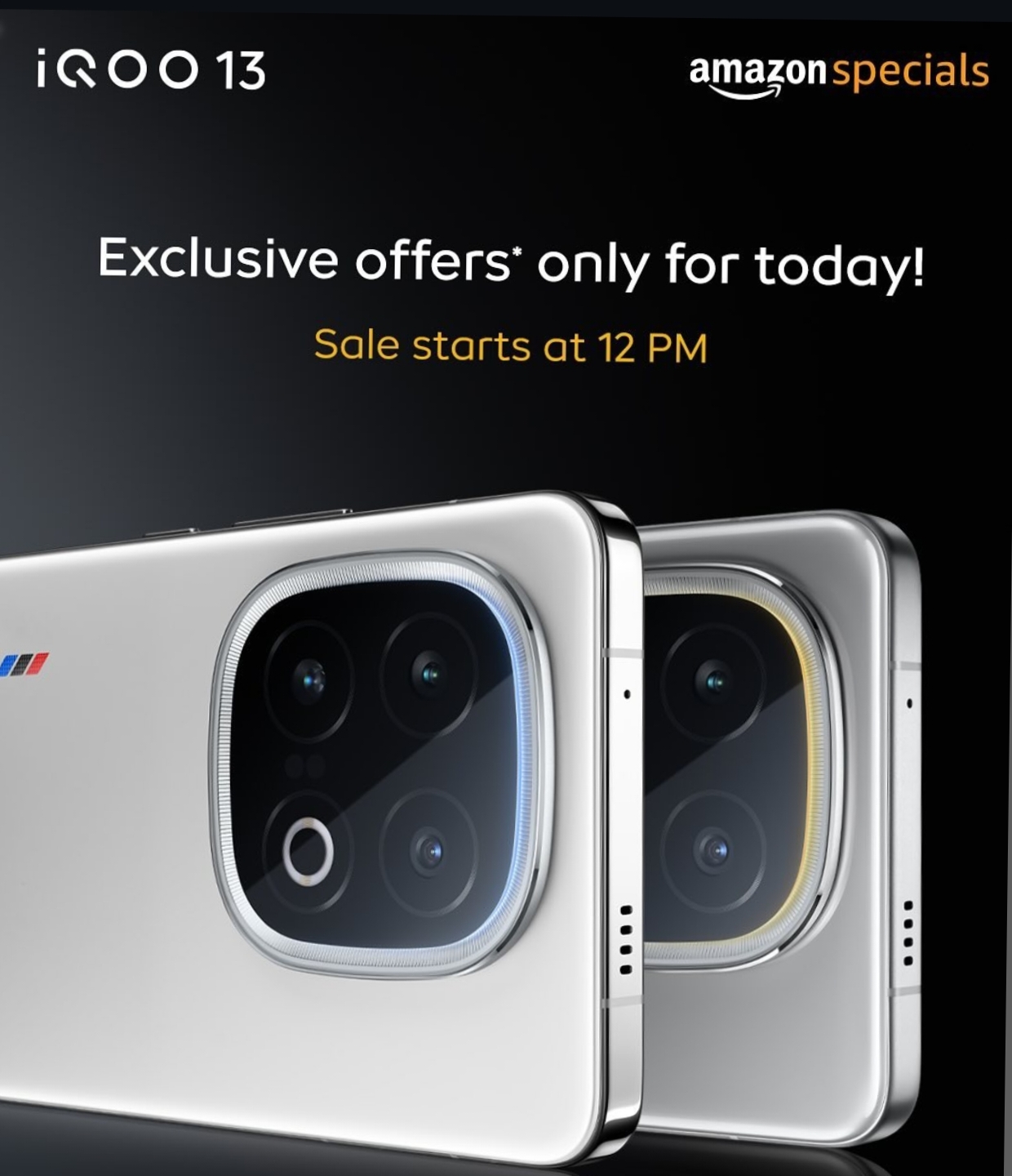 🚨Don’t Miss Out: iQOO 13 Exclusive Sale on Amazon! And iQOO E Store 🚨