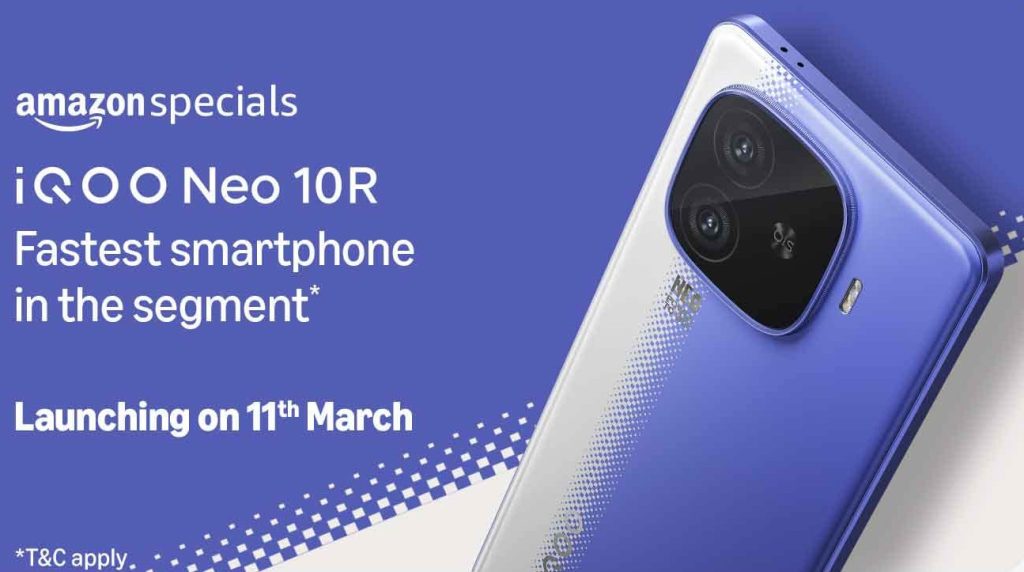 iQOO Neo 10R launching in India on March 11th