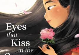 "Eyes That Kiss in the Corners" by Joanna Ho storybook