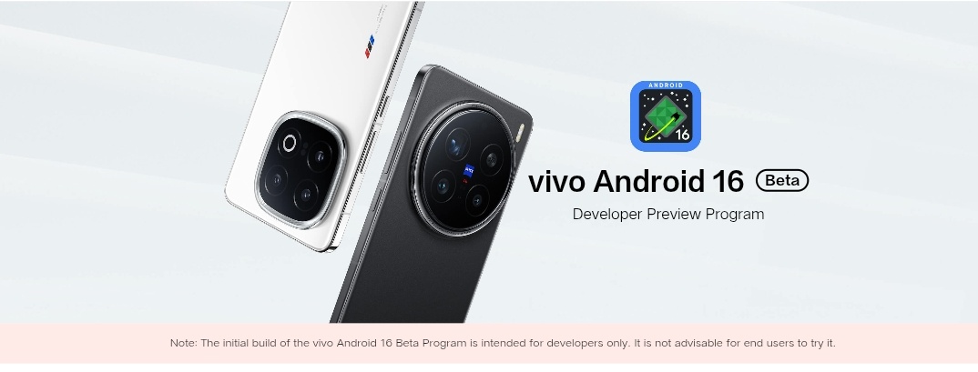 Android 16 - iQOO Developer Preview Program is Live