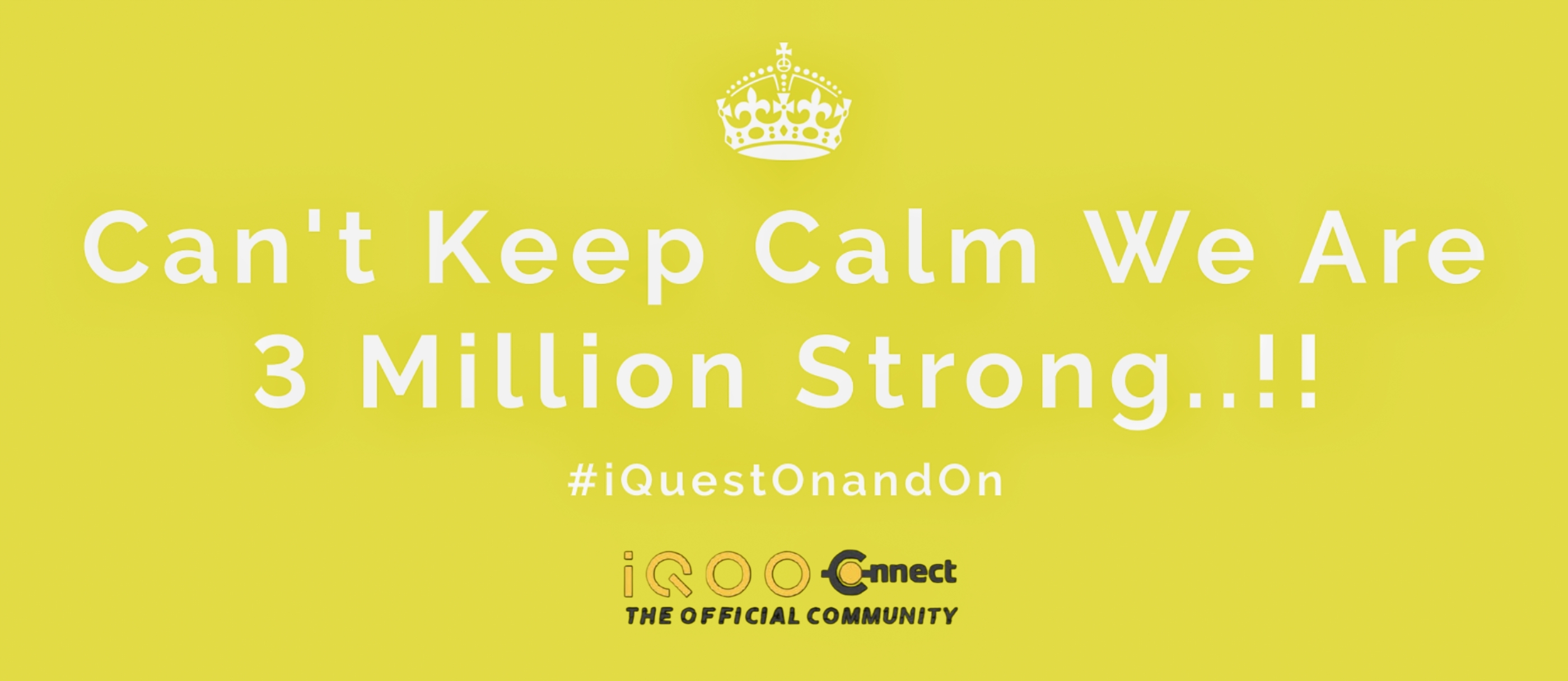 3 Million Strong: The Great Journey.!! #iQOO #iQOOCommunity #iQuestOnandOn