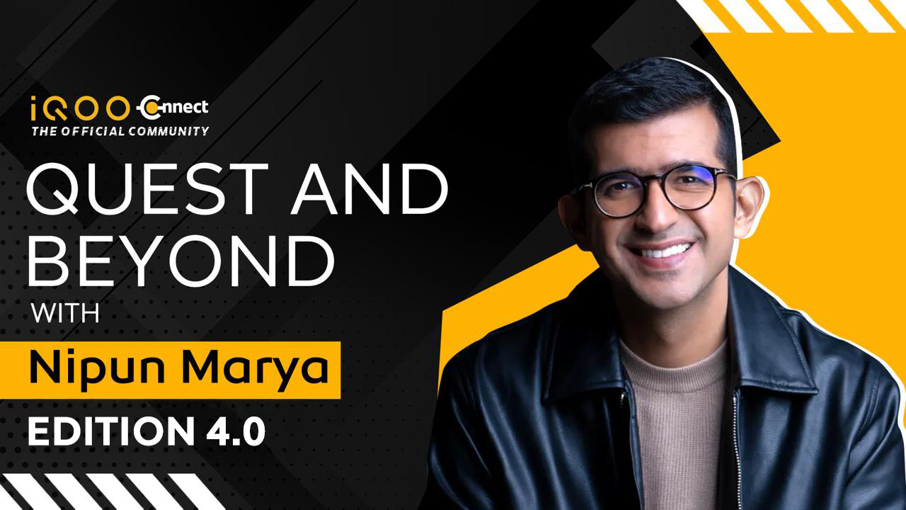 Register Now | Quest and Beyond with Nipun | Edition 4.0