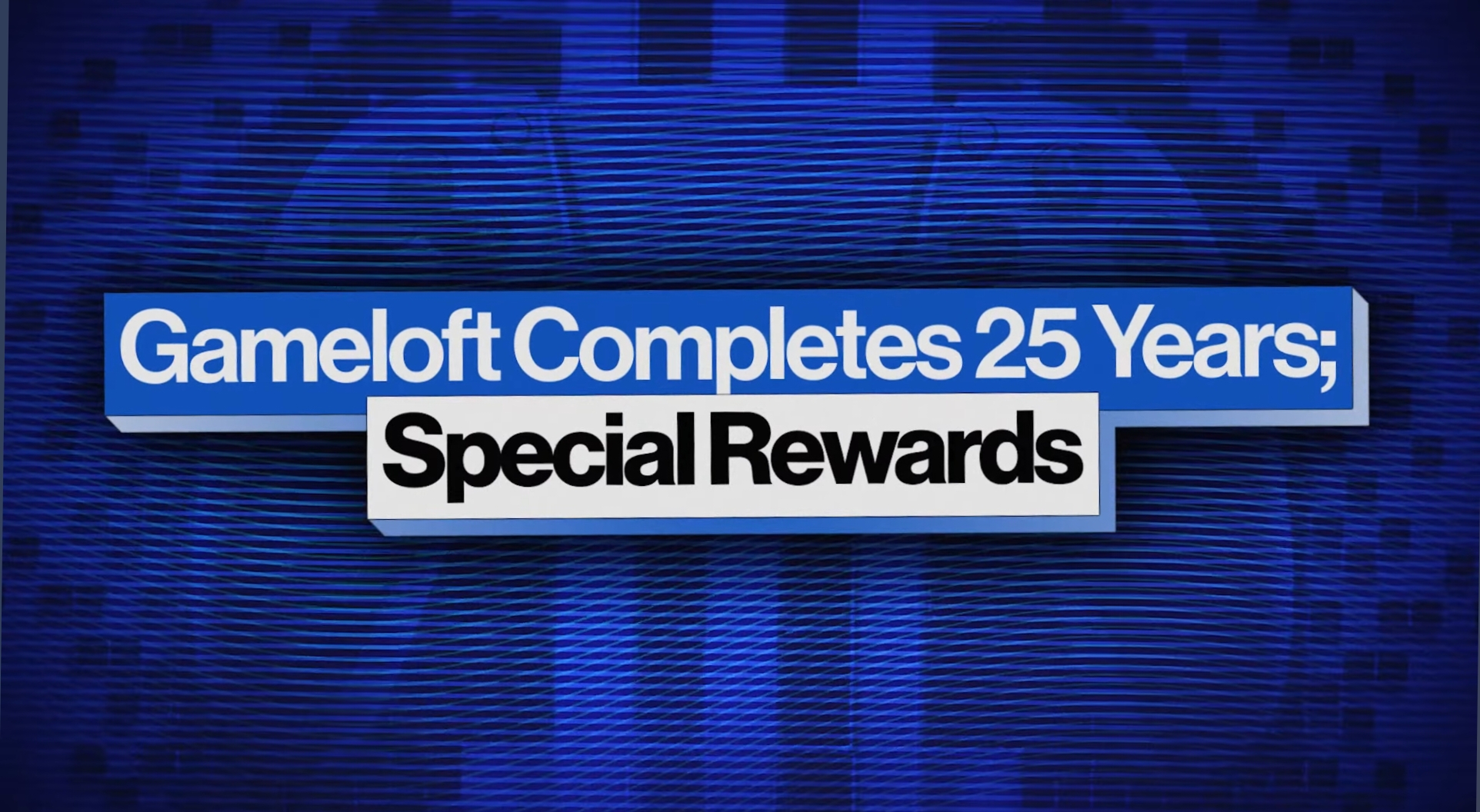 ‼️Complete 25 Years Gameloft 🎮🎀