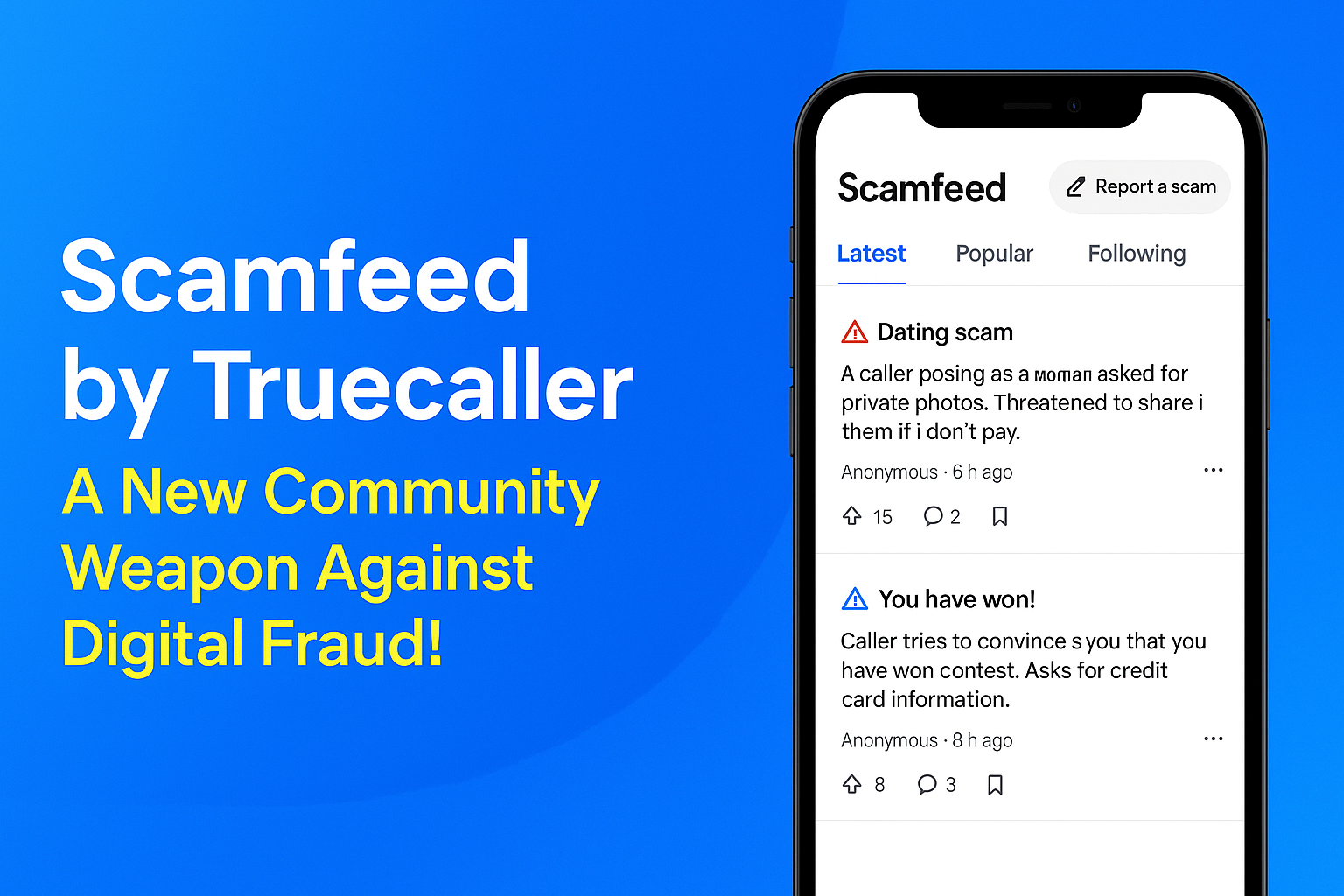 Scamfeed by Truecaller – A New Community Weapon Against Digital Fraud!