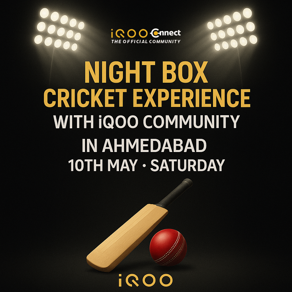 Ahmedabad Night Box Cricket Experience with iQOO Community - Register Now!