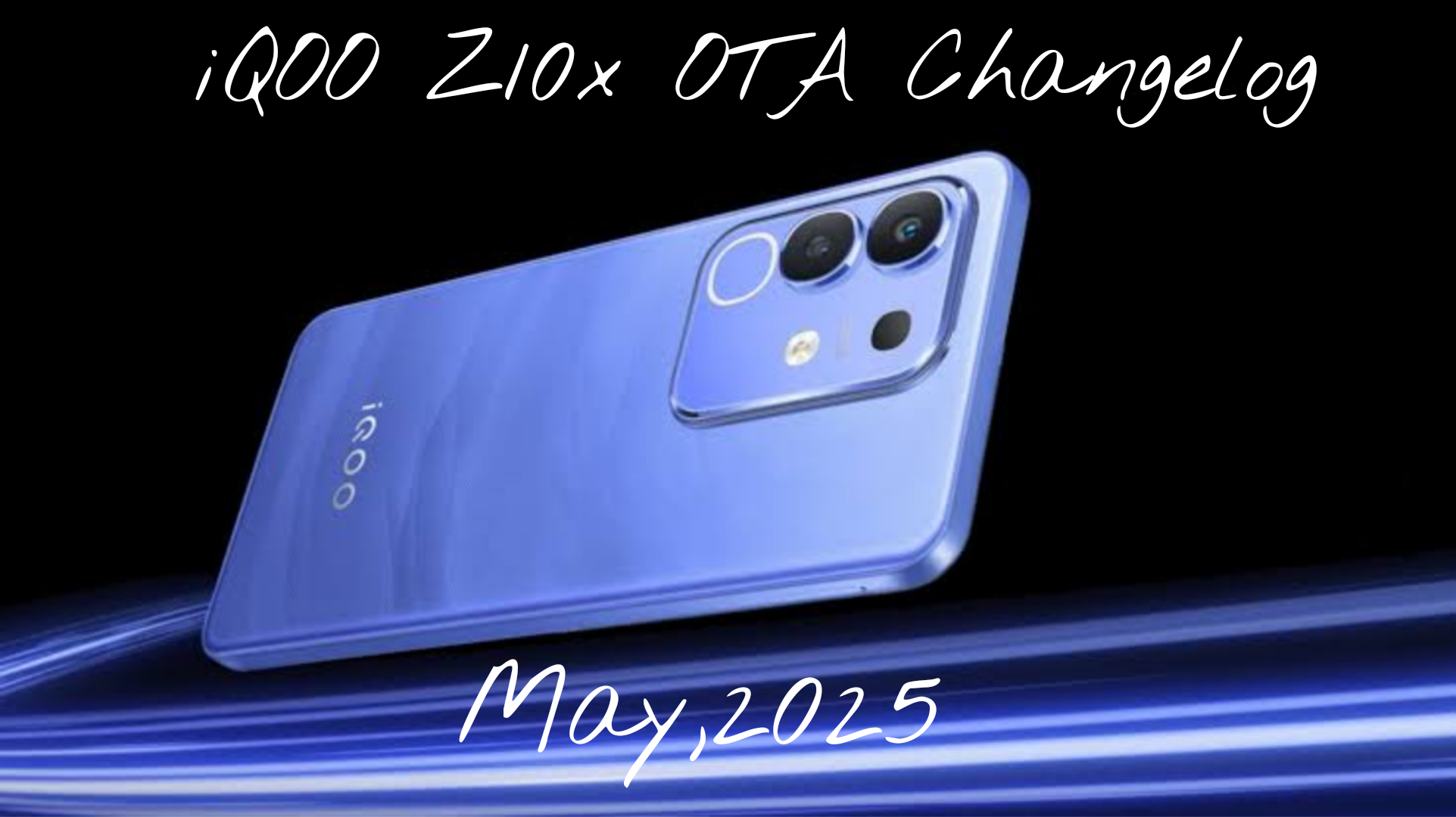 May 2025, Update for iQOO Z10x