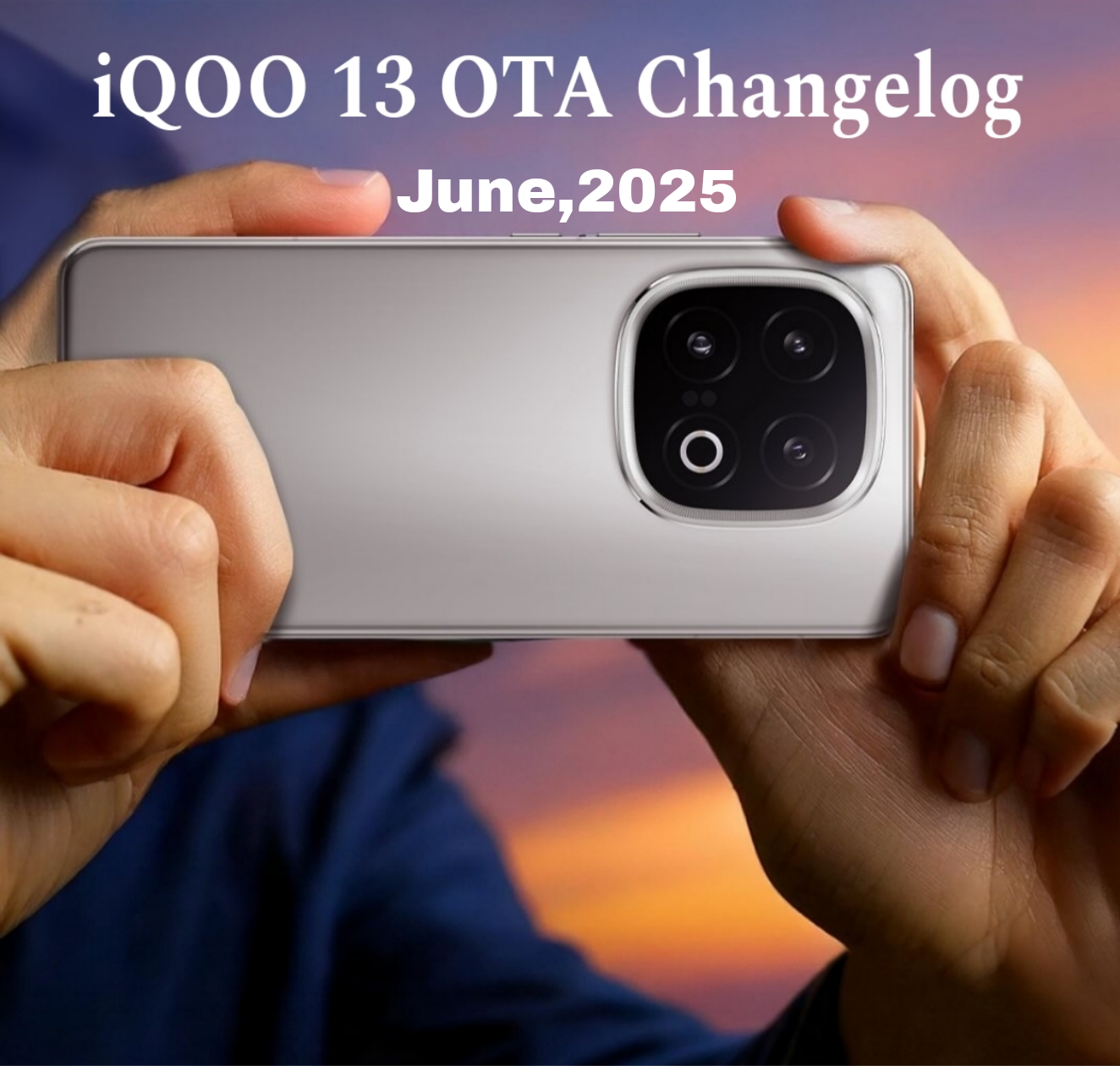 June 2025, Update for iQOO 13