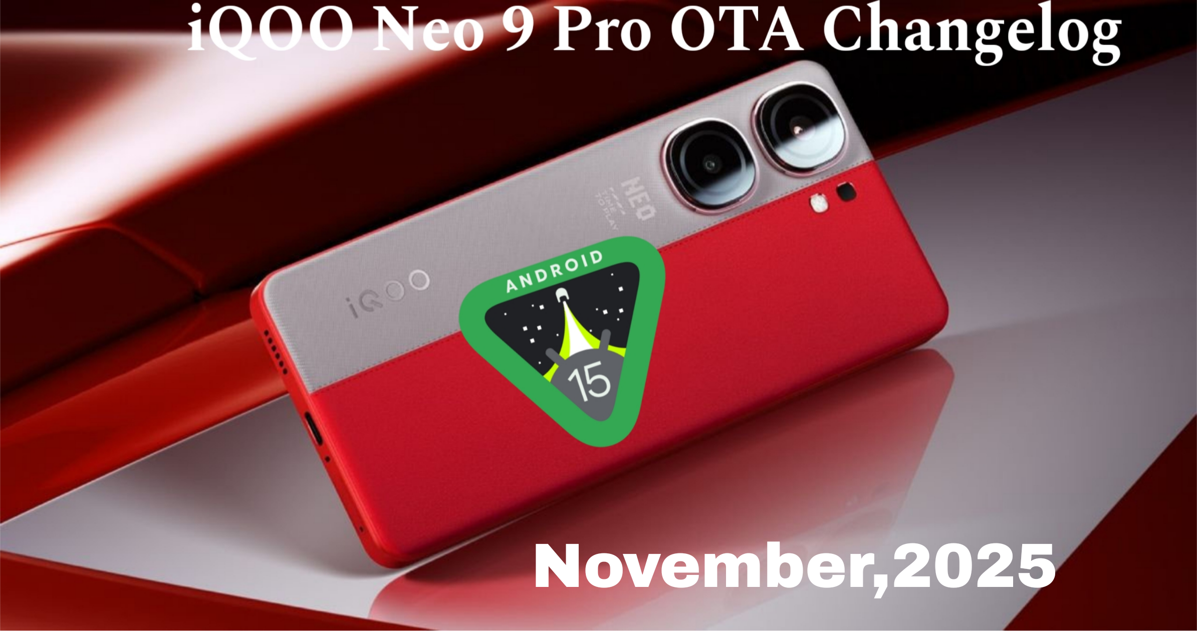 November 2025, Update for iQOO Neo 9 Pro
