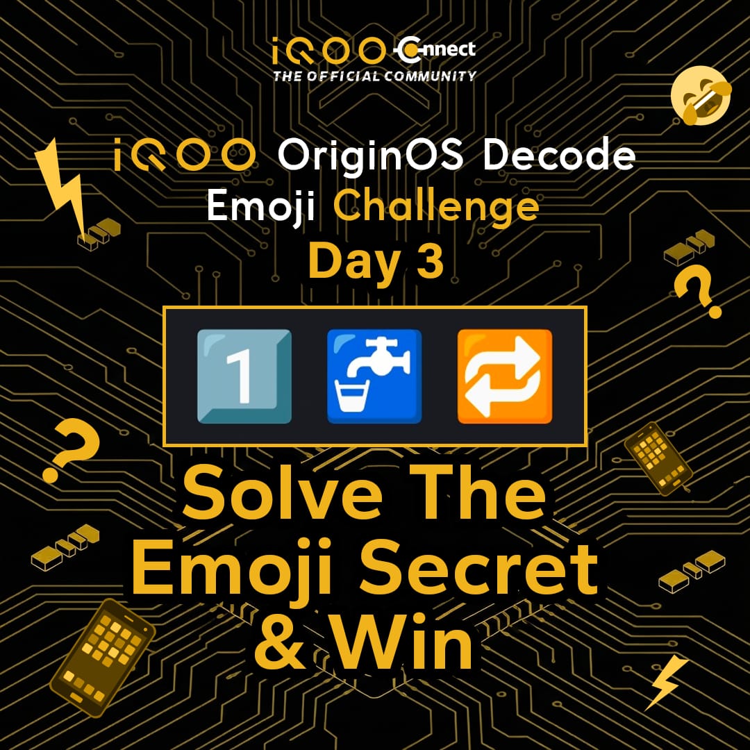 🔔 Day 3️⃣ is LIVE - iQOO Emoji Decode Challenge!
