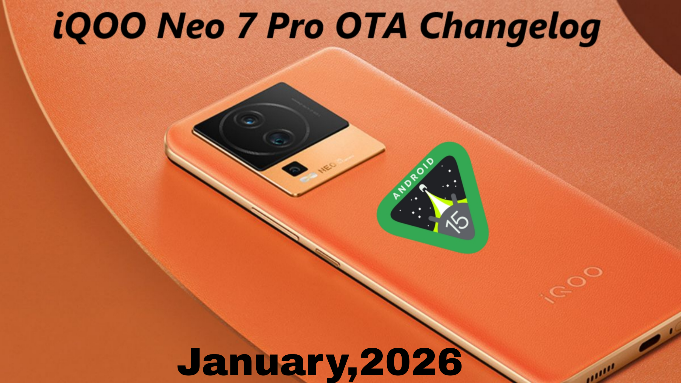 January 2026, Update for iQOO Neo 7 Pro