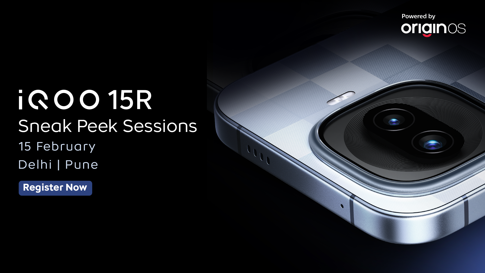 iQOO 15R Sneak Peek Sessions | Delhi & Pune | Register Now!