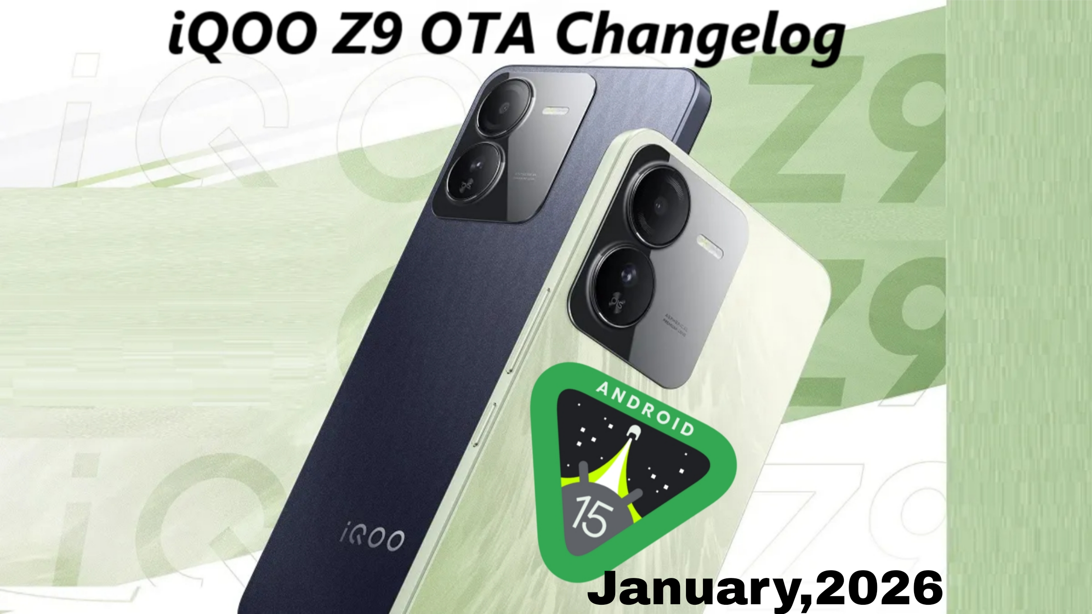 January 2026, Update for iQOO Z9